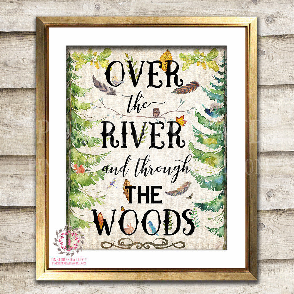 Over The River And Through The Woods Woodland Rustic Printable Wall Ar ...