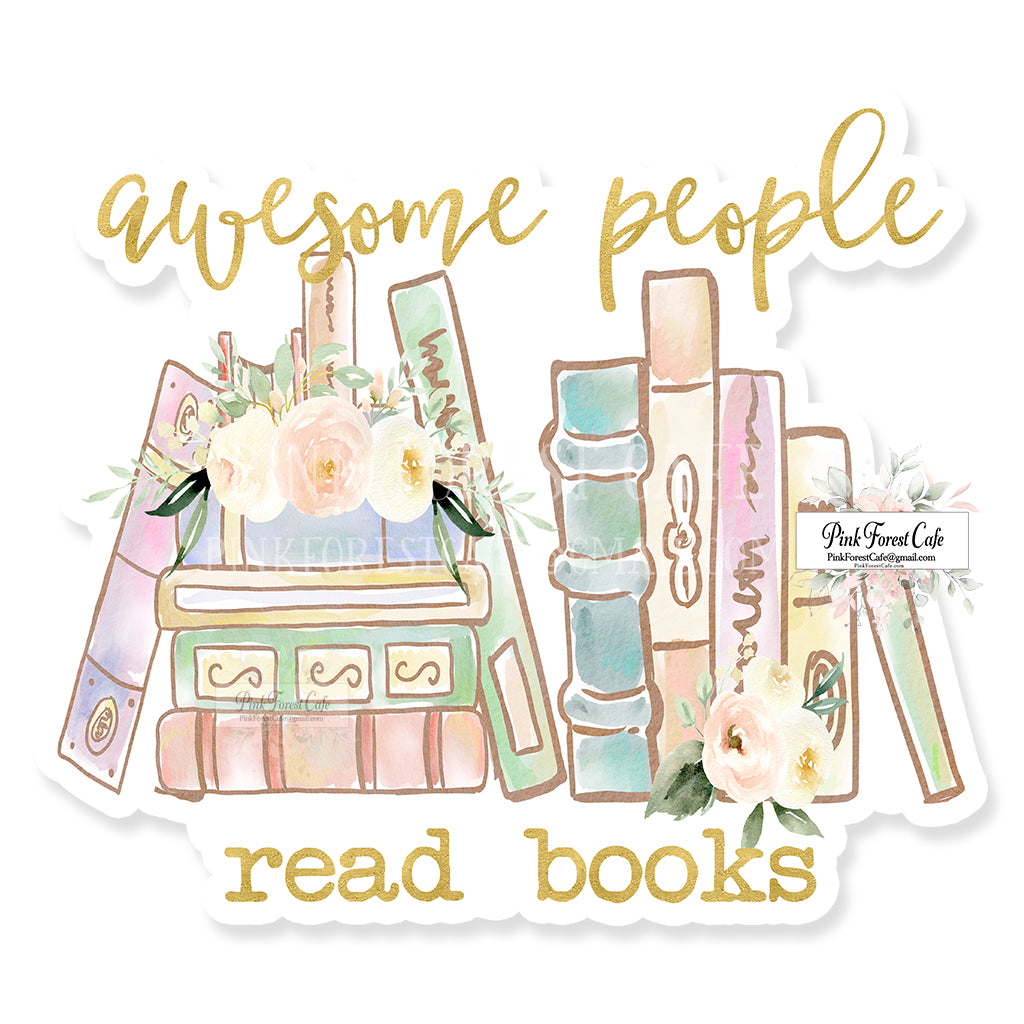 Awesome People Read Books Reading Vinyl Decal Sticker – Pink Forest Cafe