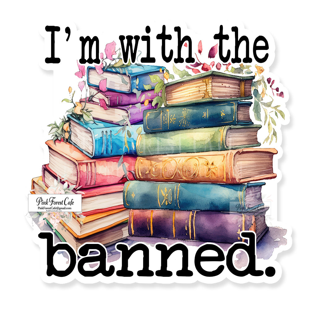 I'm With The Banned Books Band Reader Vinyl Decal Sticker – Pink Forest ...
